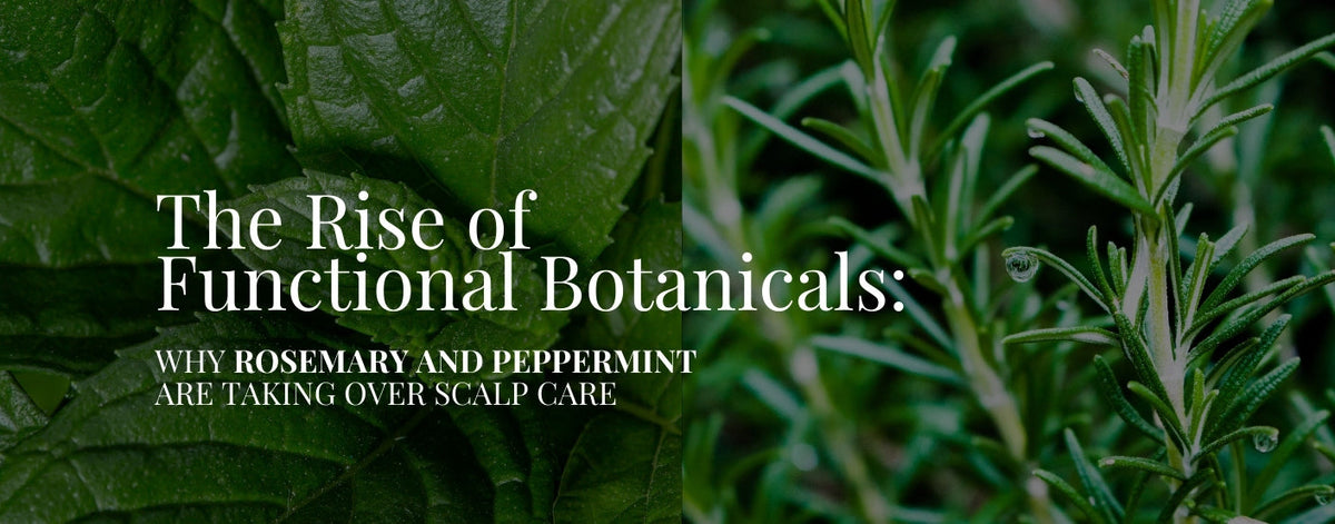 The Rise of Functional Botanicals: Why Rosemary and Peppermint Are Tak ...